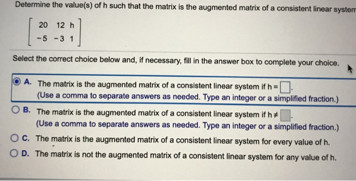 Solved Determine the value(s) of h such that the matrix is | Chegg.com