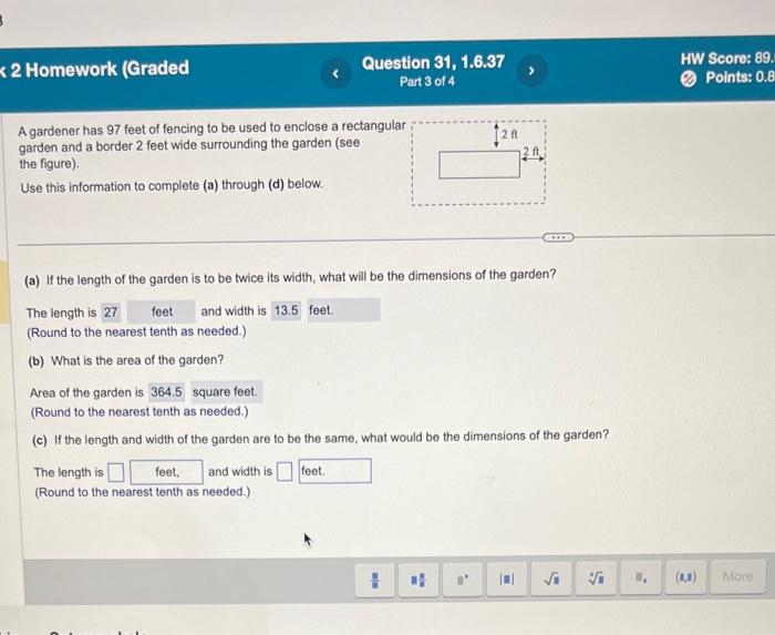 Solved A gardener has 97 feet of fencing to be used to | Chegg.com