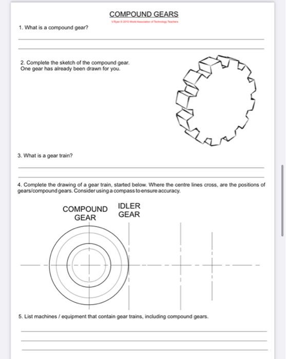 Solved COMPOUND GEARS 1. What is a compound gear? 2. | Chegg.com