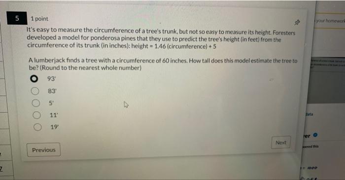 Solved It's easy to measure the circumference of a tree's | Chegg.com