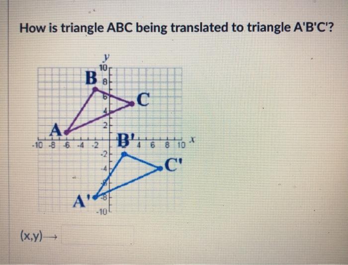 Solved How is triangle ABC being translated to triangle | Chegg.com