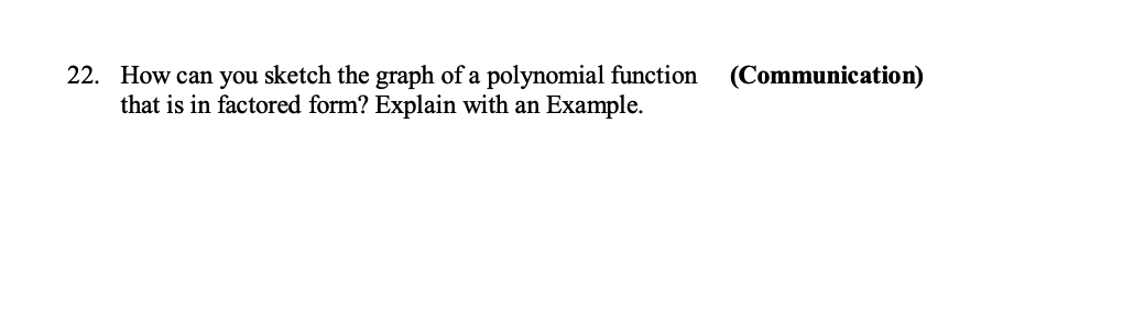 Solved How can you sketch the graph of a polynomial function | Chegg.com