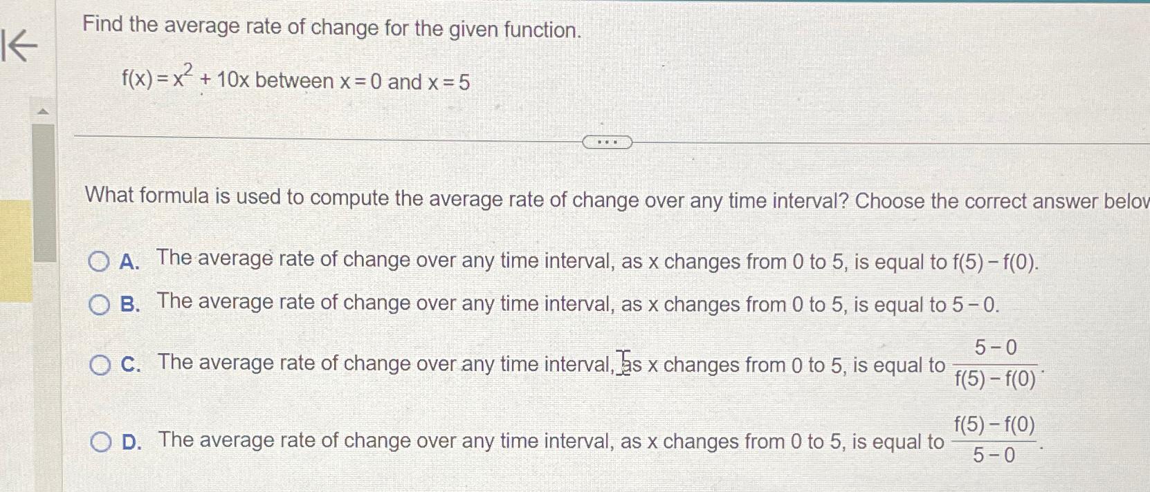 solved-find-the-average-rate-of-change-for-the-given-chegg