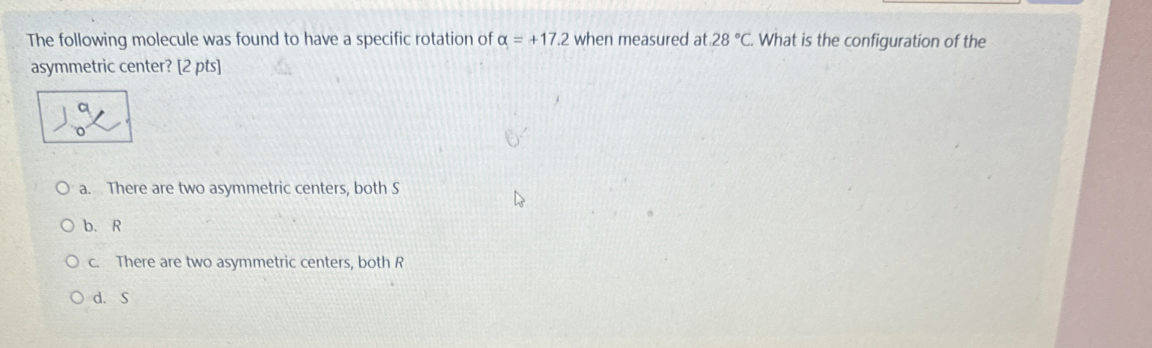 Solved The following molecule was found to have a specific | Chegg.com