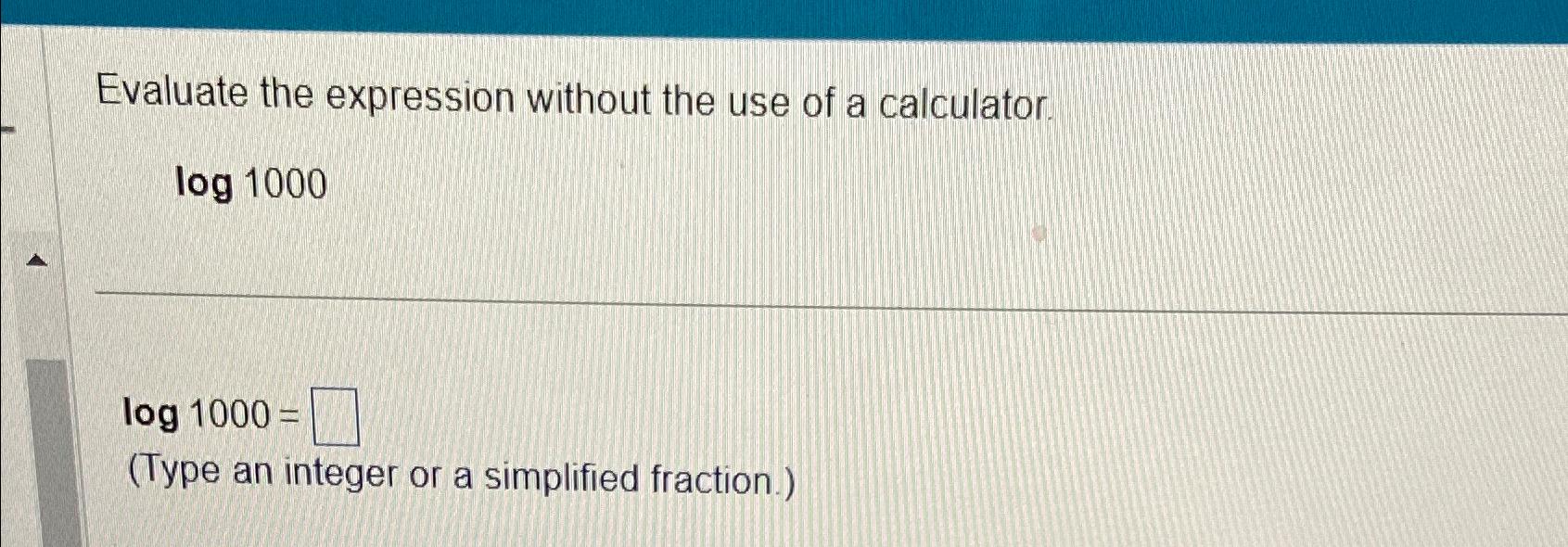 Solved Evaluate the expression without the use of a | Chegg.com