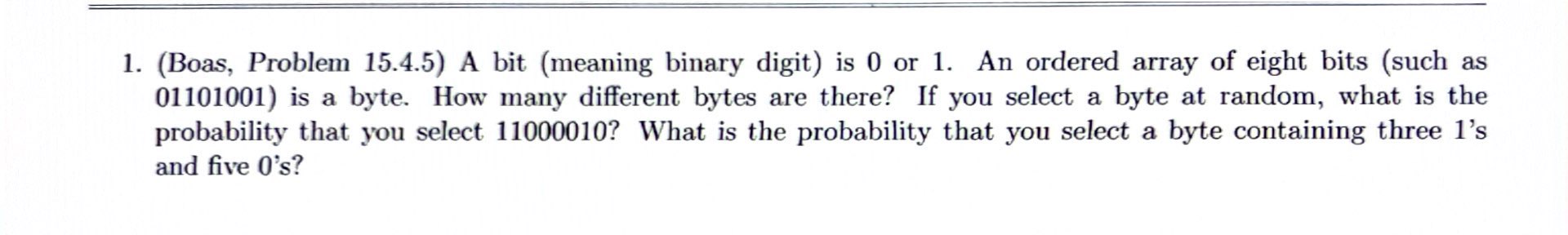 (Boas, ﻿Problem 15.4.5) ﻿A bit (meaning binary digit) | Chegg.com