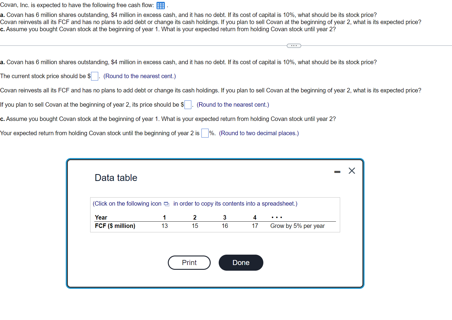 Solved Covan, Inc. is expected to have the following free | Chegg.com