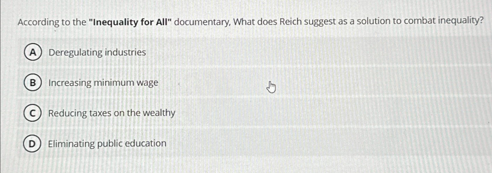 Solved According to the "Inequality for All" documentary, | Chegg.com