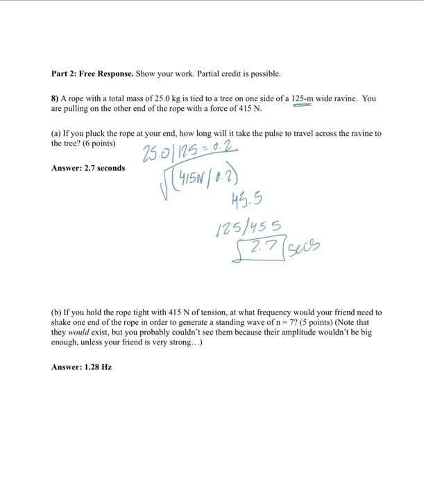 Solved Part 2: Free Response. Show your work. Partial credit | Chegg.com