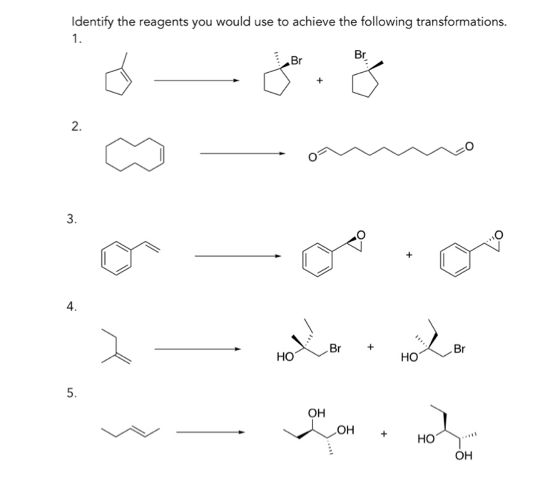 Solved Identify the reagents you would use to achieve the | Chegg.com