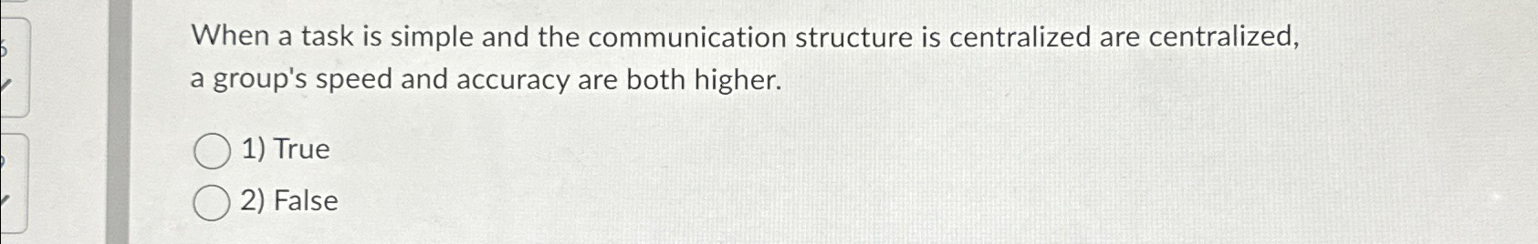 Solved When a task is simple and the communication structure | Chegg.com