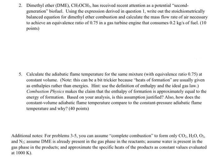 Solved 2. Dimethyl ether (DME), CH3OCH3, has received recent | Chegg.com