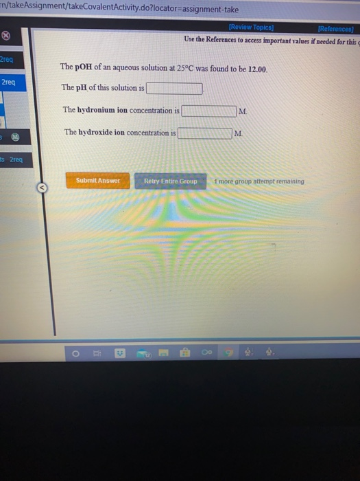Solved en/take Assignment/takeCovalentActivity.do?locator | Chegg.com