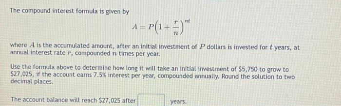 Solved The compound interest formula is given by A=P(1+nr)nt | Chegg.com