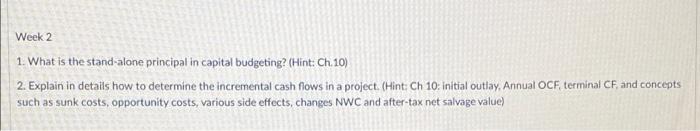 Solved Week 2 1. What is the stand-alone principal in | Chegg.com