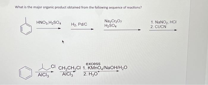 Solved A) 1. HNO3/H2SO4;2. Fuming H2SO4;3. Excess | Chegg.com