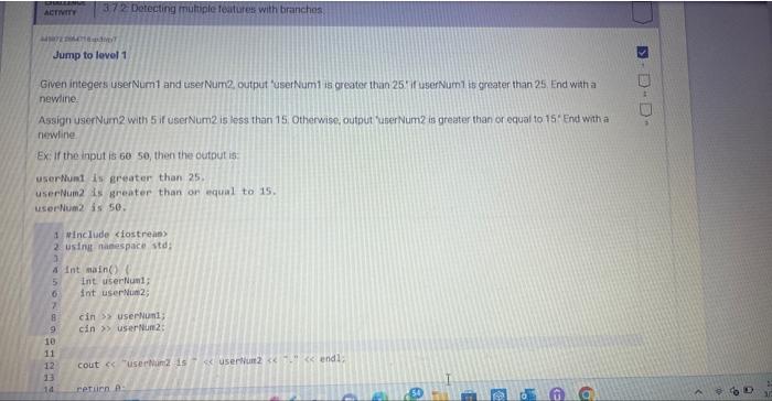 Solved Jump to level 1 Given integers userNum1 and userNum2, | Chegg.com