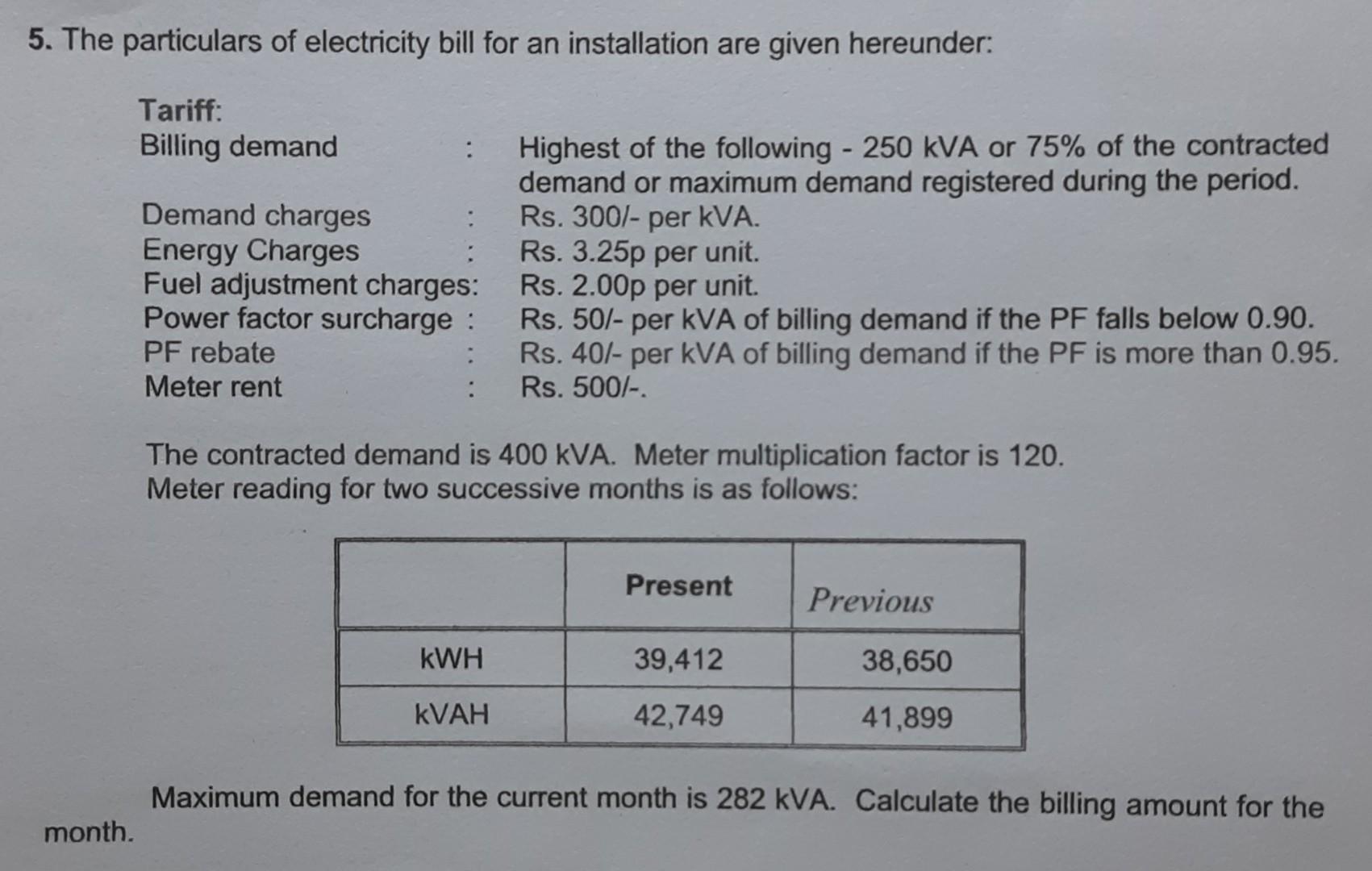 Solved 5. The particulars of electricity bill for an | Chegg.com