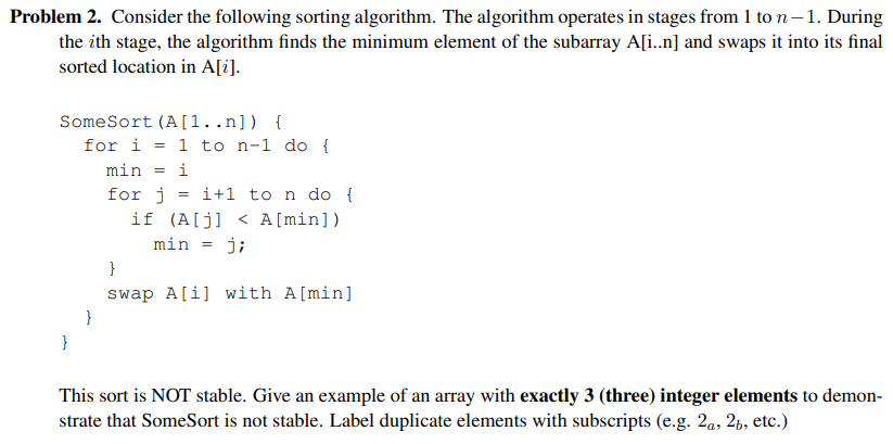 Solved Problem 2. ﻿Consider the following sorting algorithm. | Chegg.com