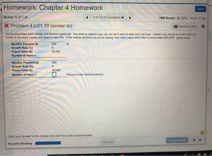 Solved Homework: Chapter 4 Homework Save Score: 0 of 1 pt