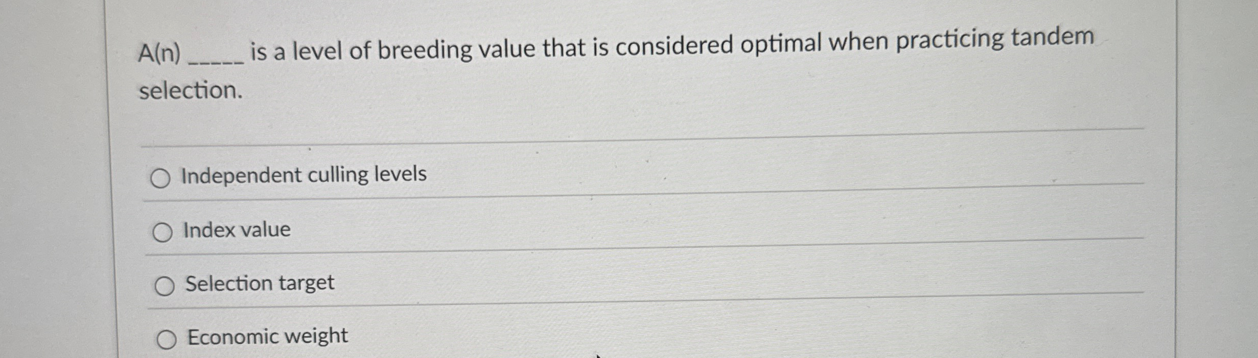 Solved A(n) q, ﻿is a level of breeding value that is | Chegg.com