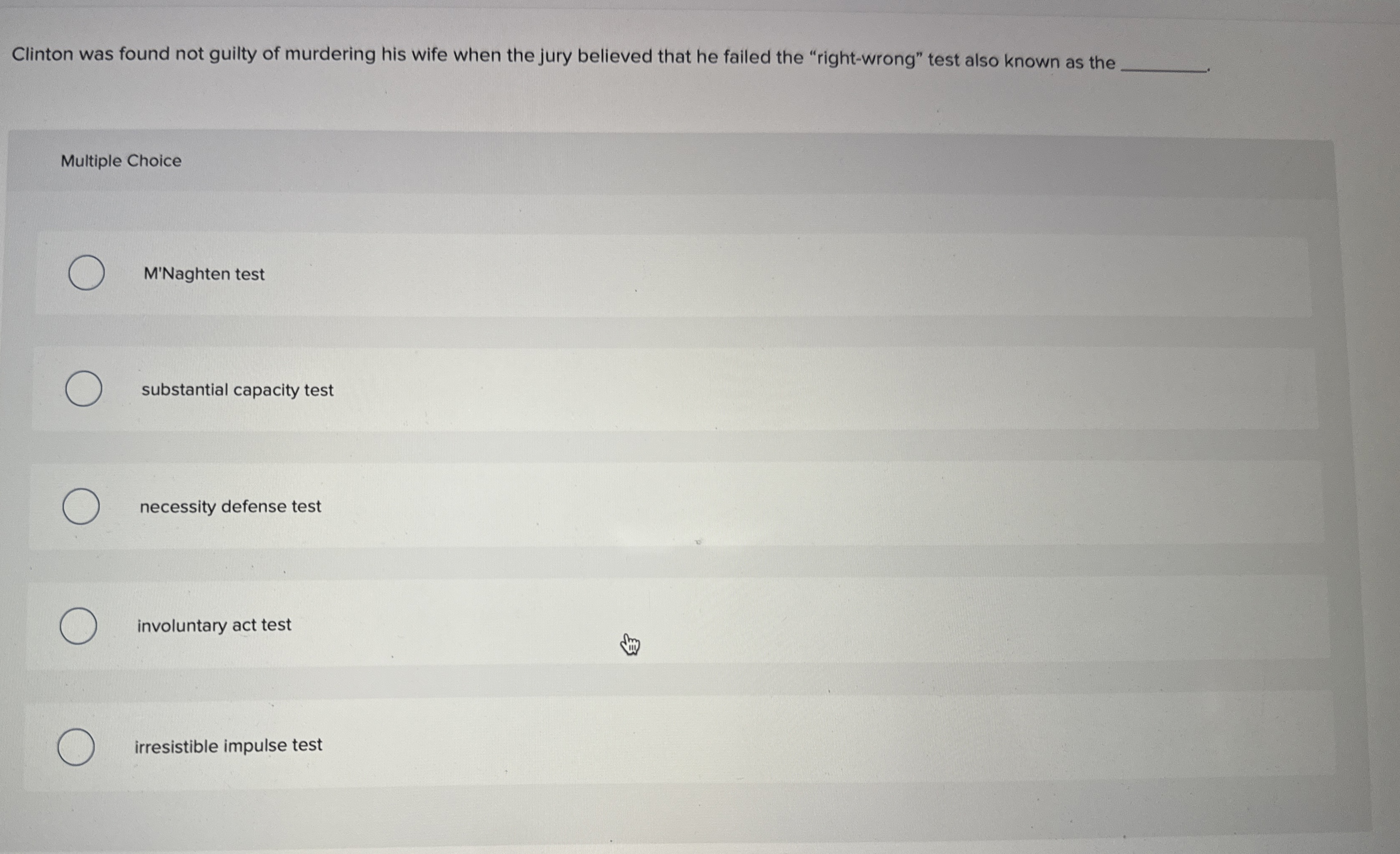 Solved Clinton was found not guilty of murdering his wife | Chegg.com