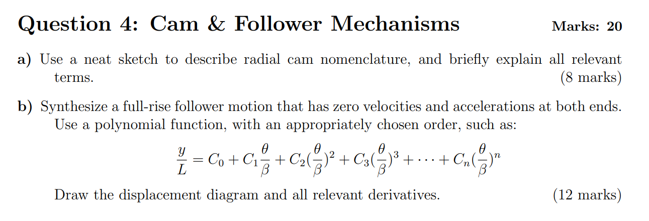 Solved a) ﻿Use a neat sketch to describe radial cam | Chegg.com