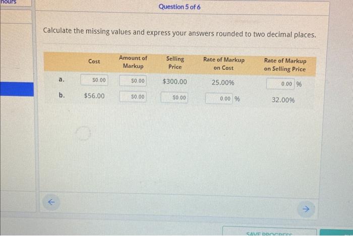 Solved Calculate the missing values and express your answers | Chegg.com
