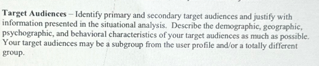 Solved Target Audiences - ﻿Identify primary and secondary | Chegg.com