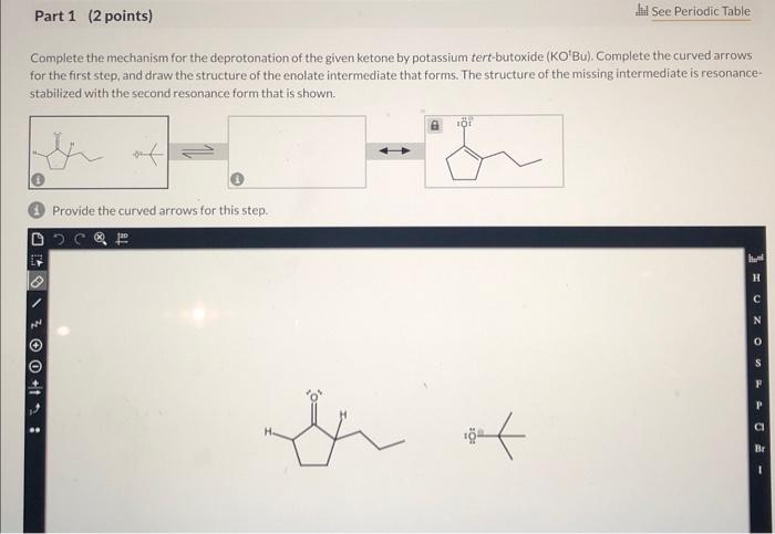 Complete the mechanism for the deprotonation of the | Chegg.com
