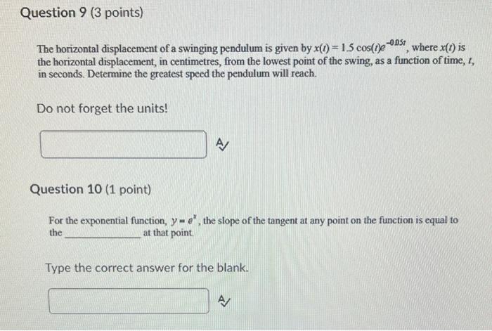 Solved The horizontal displacement of a swinging pendulum is | Chegg.com
