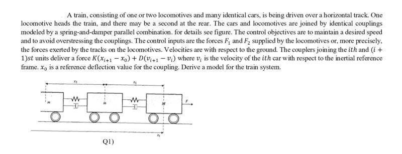 A train, consisting of one or two locomotives and | Chegg.com