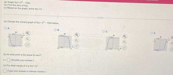 Solved (a) Graph f(x)=2x−1024 (b) Find the zero of f(x). (c) | Chegg.com