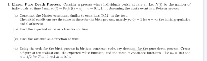 1. Linear Pure Death Process. Consider a process | Chegg.com