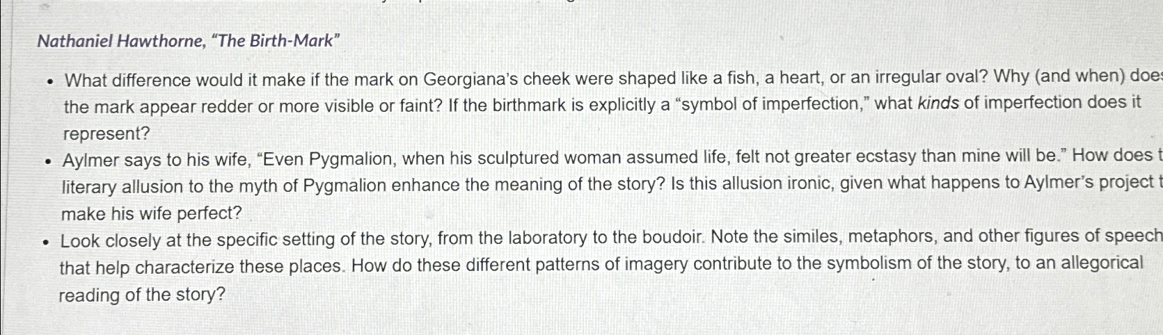 Solved Nathaniel Hawthorne, "The Birth-Mark"What difference | Chegg.com