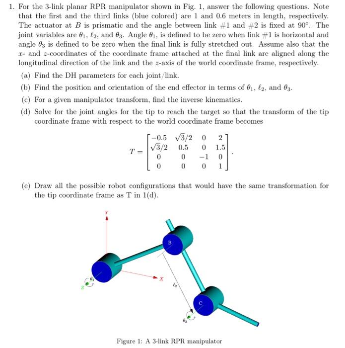 Solved 1. For the 3-link planar RPR manipulator shown in | Chegg.com