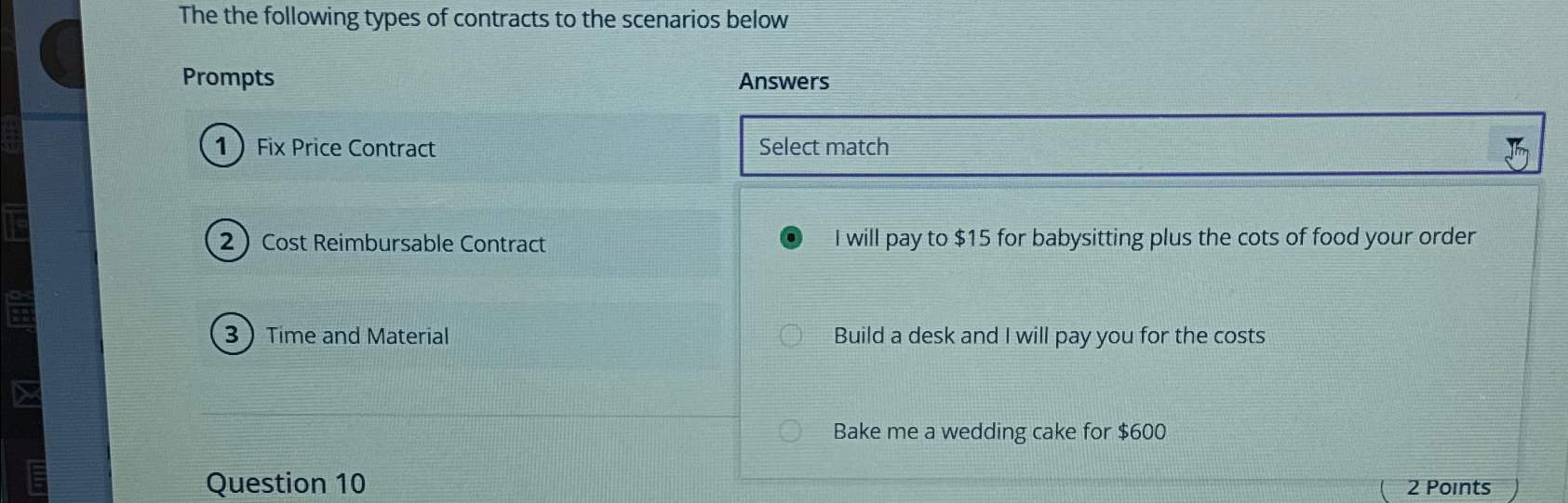 Solved The the following types of contracts to the scenarios | Chegg.com