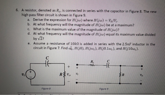 Solved 6. A resistor, denoted as Rc, is connected in series | Chegg.com Solved 6. A resistor, denoted as Rc, is connected in series | Chegg.com