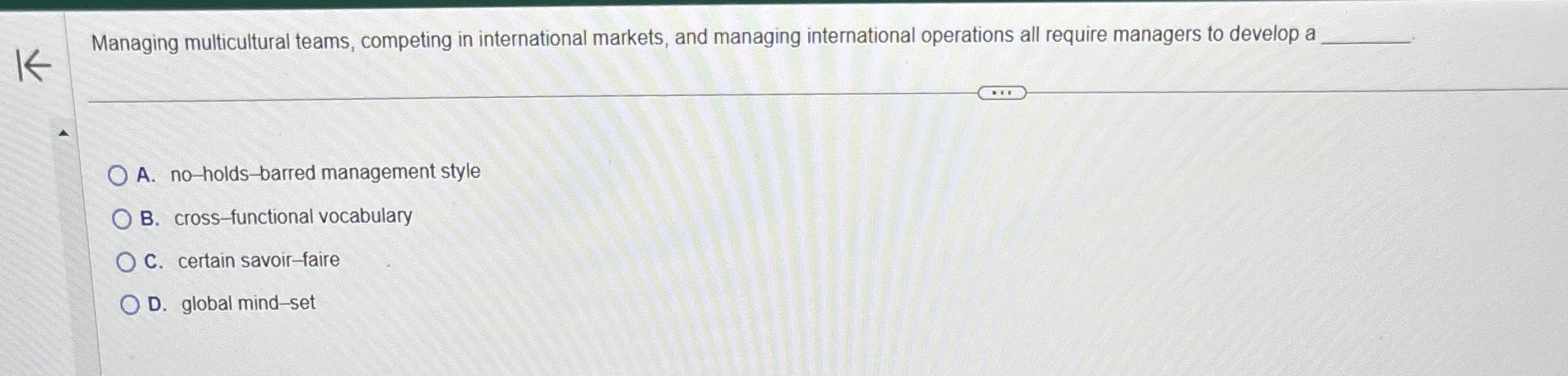 Solved Managing multicultural teams, competing in | Chegg.com