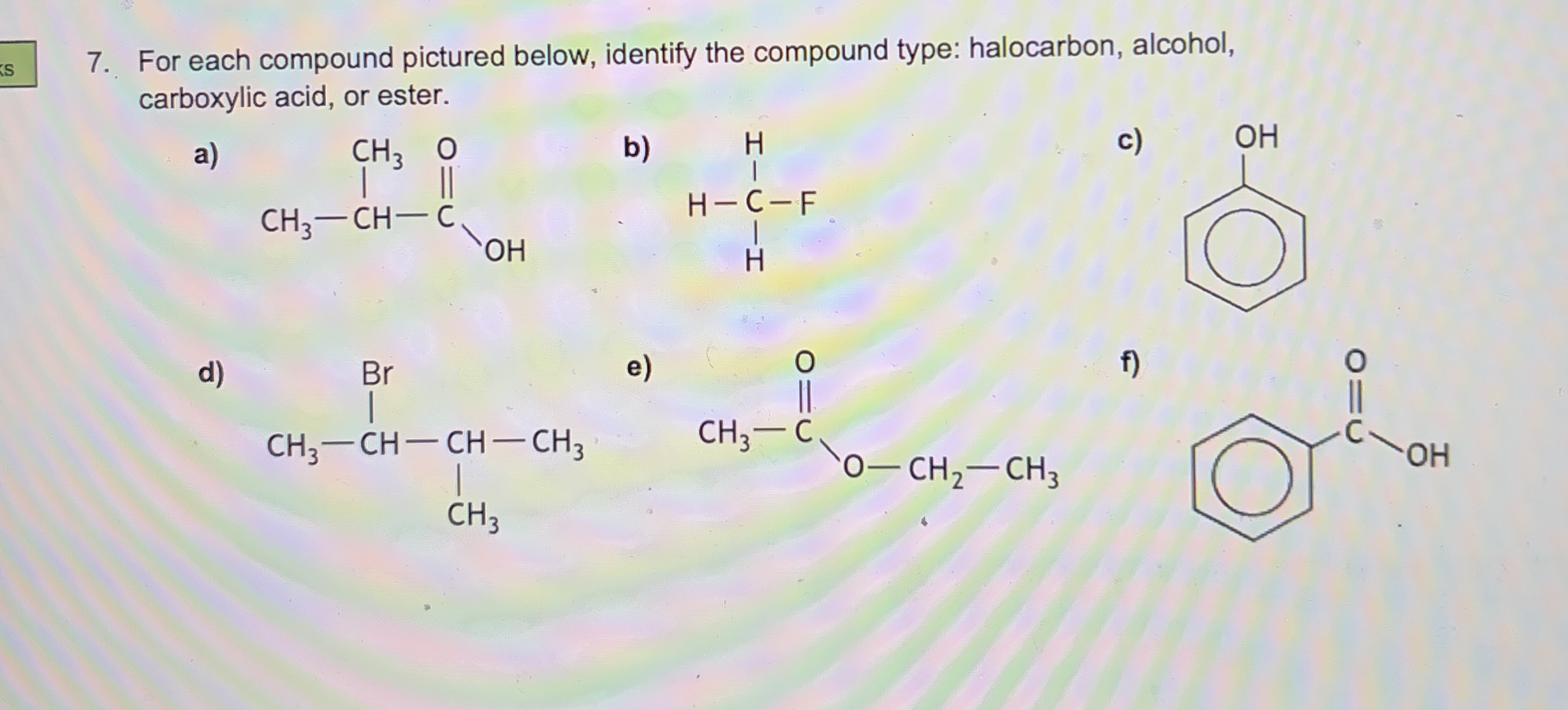 Solved For each compound pictured below, identify the | Chegg.com