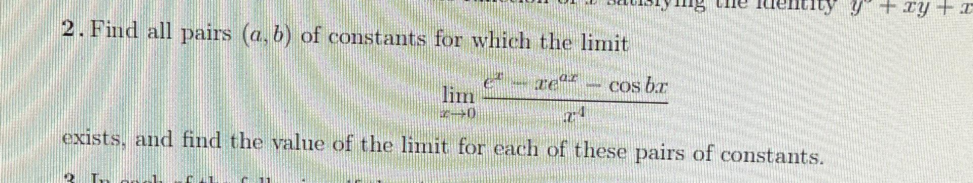 Solved Find all pairs (a,b) ﻿of constants for which the | Chegg.com