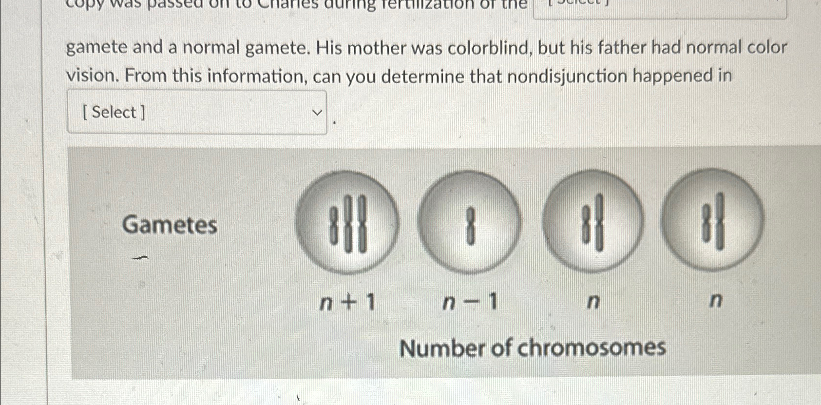 Solved gamete and a normal gamete. His mother was | Chegg.com
