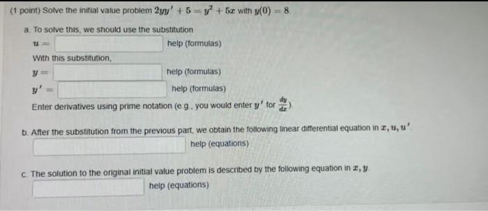 Solved (1 point) Solve the initial value problem 2yy' +57 | Chegg.com