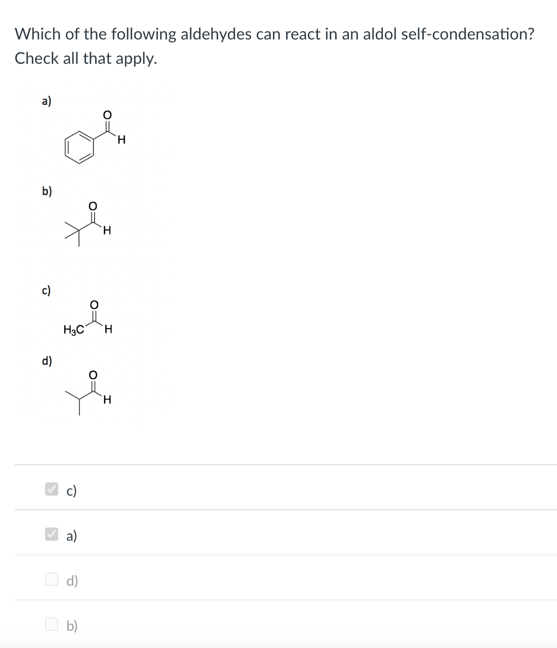 Solved Which of the following aldehydes can react in an | Chegg.com
