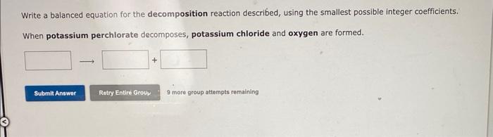 Solved Write a balanced equation for the decomposition | Chegg.com