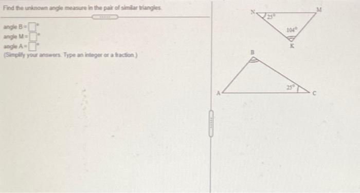 Solved Find the unknown angle measure in the pair of similar | Chegg.com