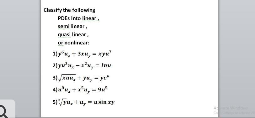 Solved Classify the following PDEs Into linear semi linear, | Chegg.com Solved Classify the following PDEs Into linear semi linear, | Chegg.com