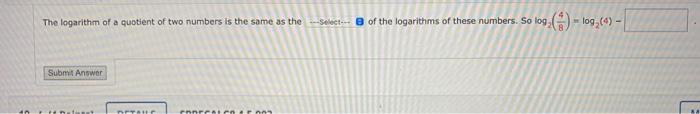 Solved The logarithm of a quotient of two numbers is the | Chegg.com