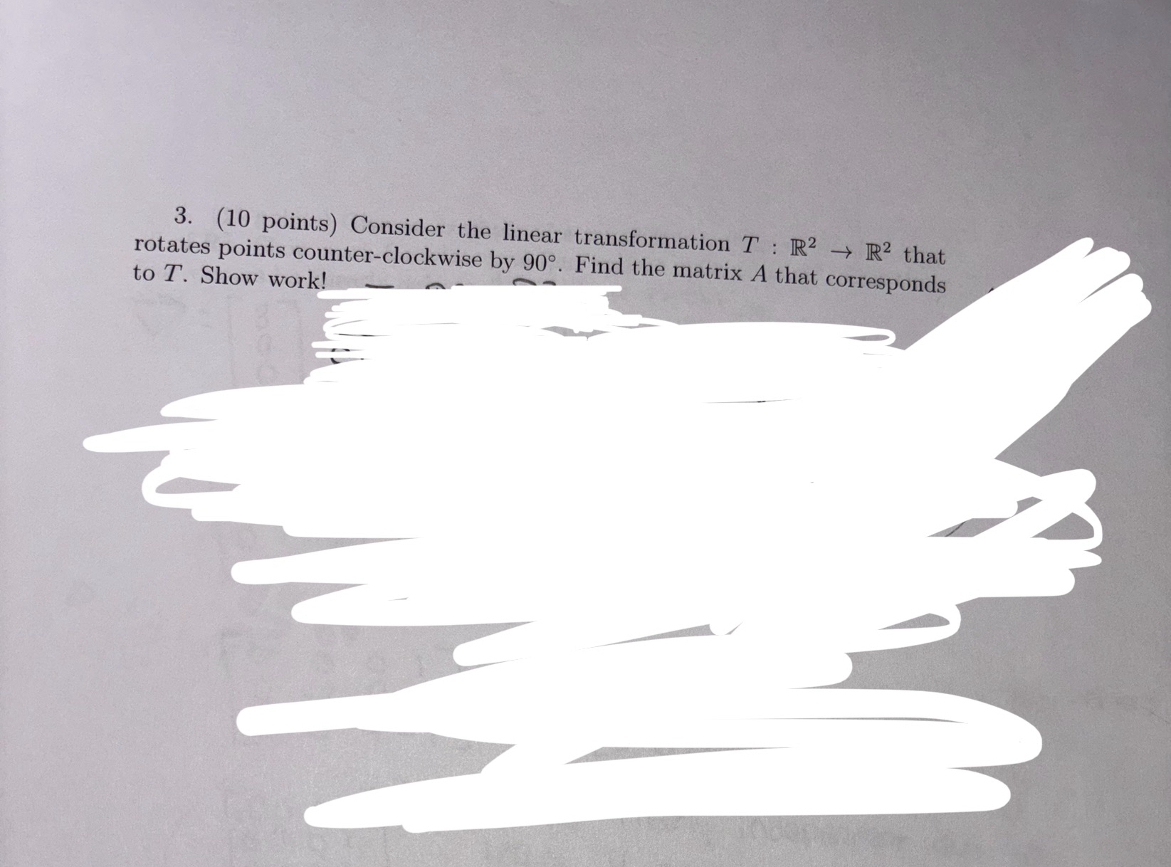 Solved (10 ﻿points) ﻿Consider the linear transformation | Chegg.com