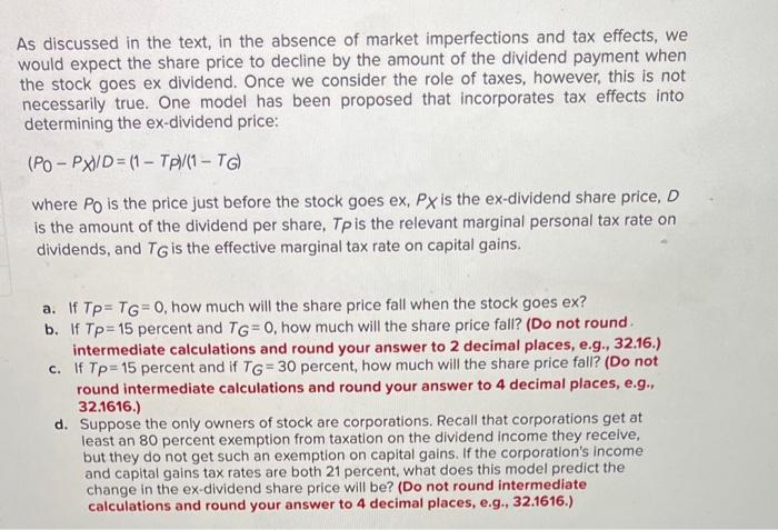 Solved As discussed in the text, in the absence of market | Chegg.com
